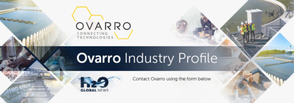 Ovarro - Company Profile | Connecting Technologies | H2O Global News